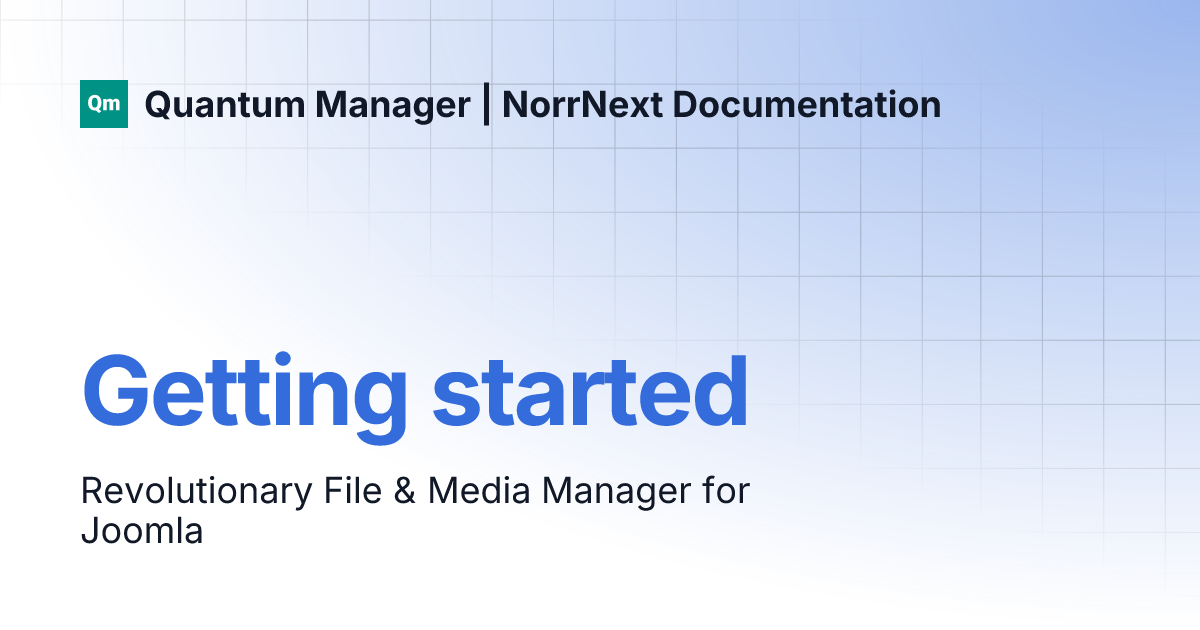 Getting started | Quantum Manager | NorrNext Documentation
