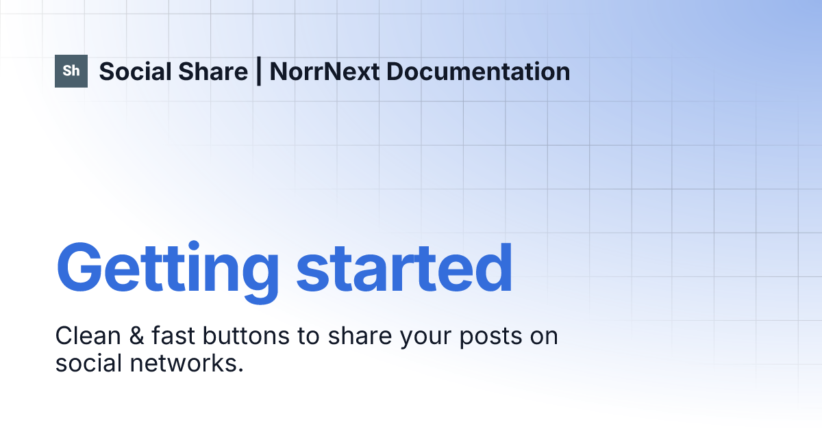 Getting started | Social Share | NorrNext Documentation