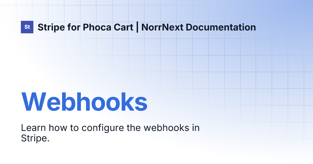 Webhooks | Stripe for Phoca Cart | NorrNext Documentation
