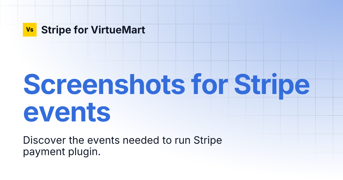 Screenshots for Stripe events | Stripe for VirtueMart